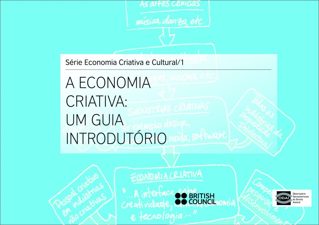 A Economia Criativa: Um Guia Introdutório - por John Newbigin ...